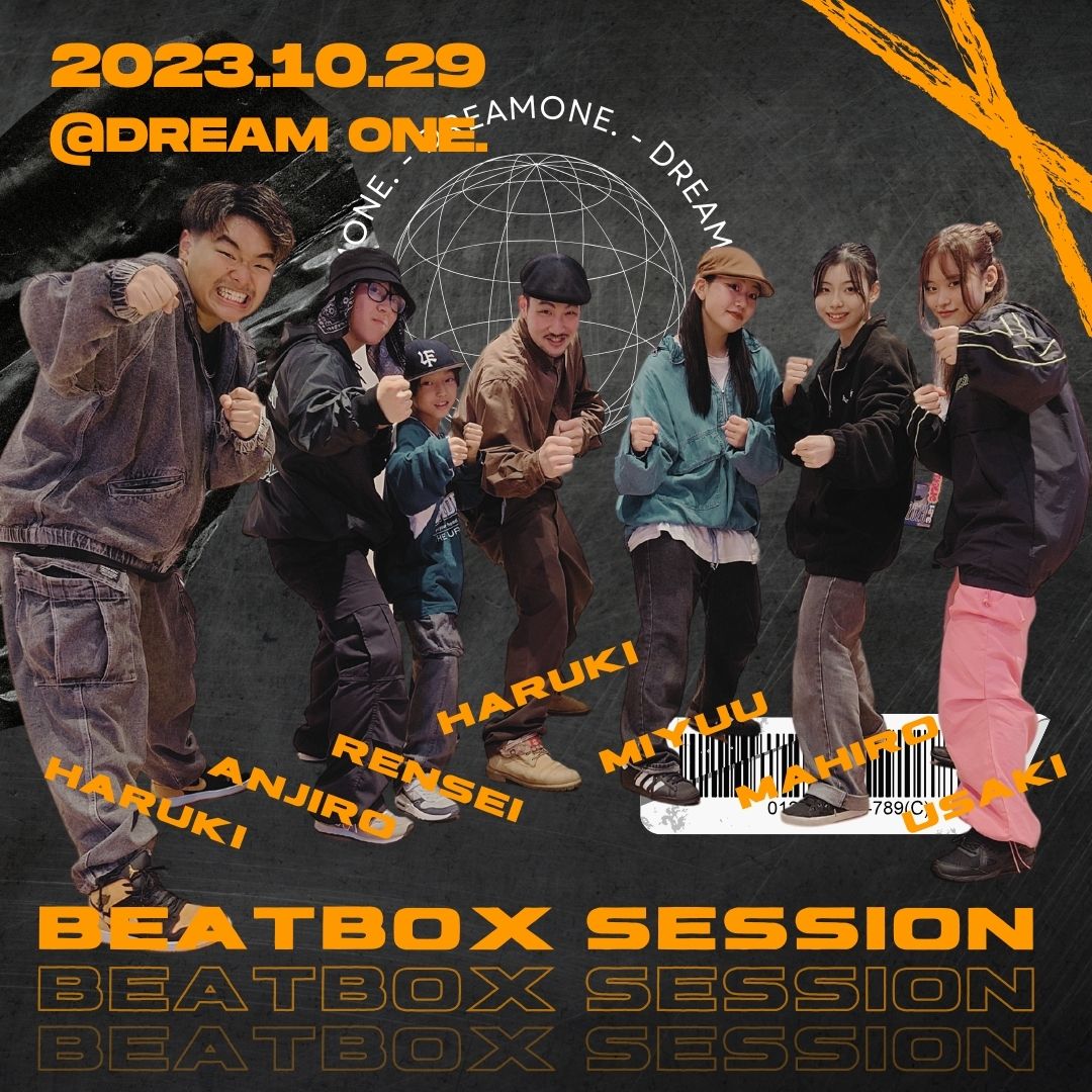 Beat box session Short ver #190 – dreamone.sendai｜ﾄﾞﾘｰﾑﾜﾝ｜ﾋｯﾌﾟﾎｯﾌﾟﾀﾞﾝｽ